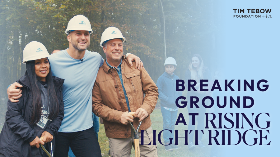 Rising Light Ridge, A Ministry Of The Tim Tebow Foundation Has Broken ...