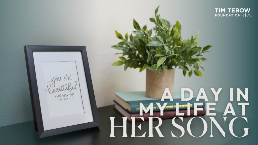 A Day in My Life at Her Song :: Tim Tebow Foundation